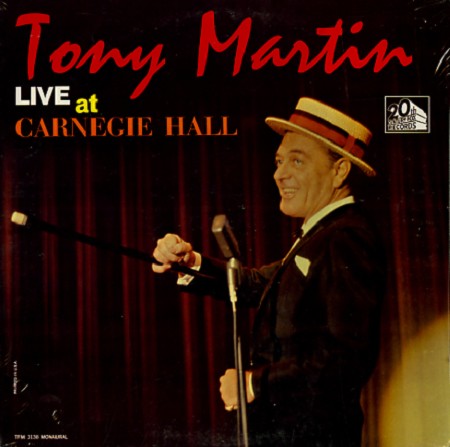 Tony Martin - Live At Carnegie Hall
