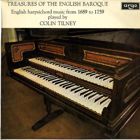 Colin Tilney - Treasures of the English Baroque - English Harpsichord ...