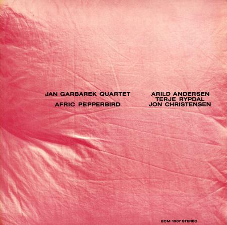 Jan Garbarek Quartet - Afric Pepperbird