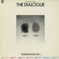 Takeshi Inomata-The Dialogue-Preowned Vinyl Record|Acoustic Sounds